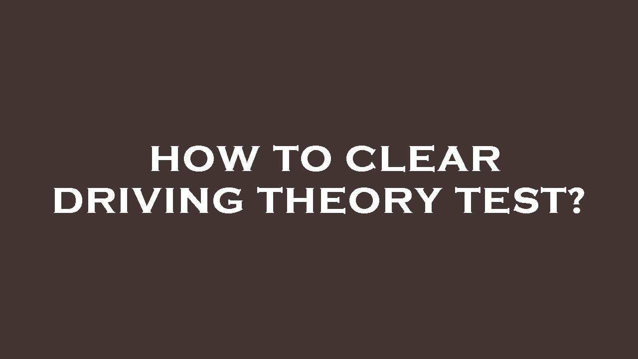 How to clear driving theory test? - YouTube