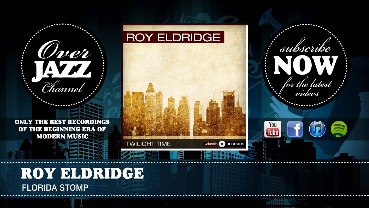 Roy Eldridge - Florida Stomp (1937) - YouTube