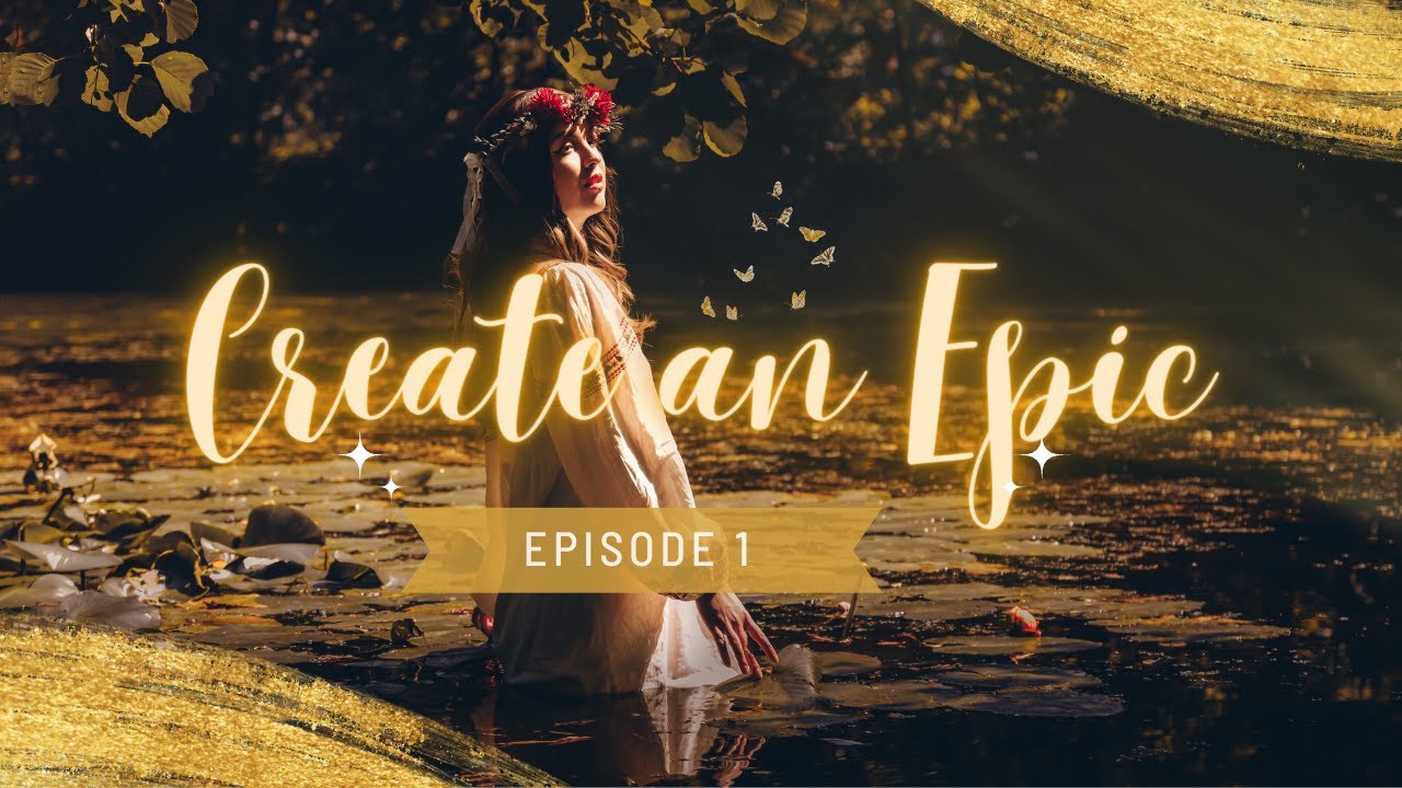 Creating an Epic Episode 1: The Story Behind the Story - YouTube