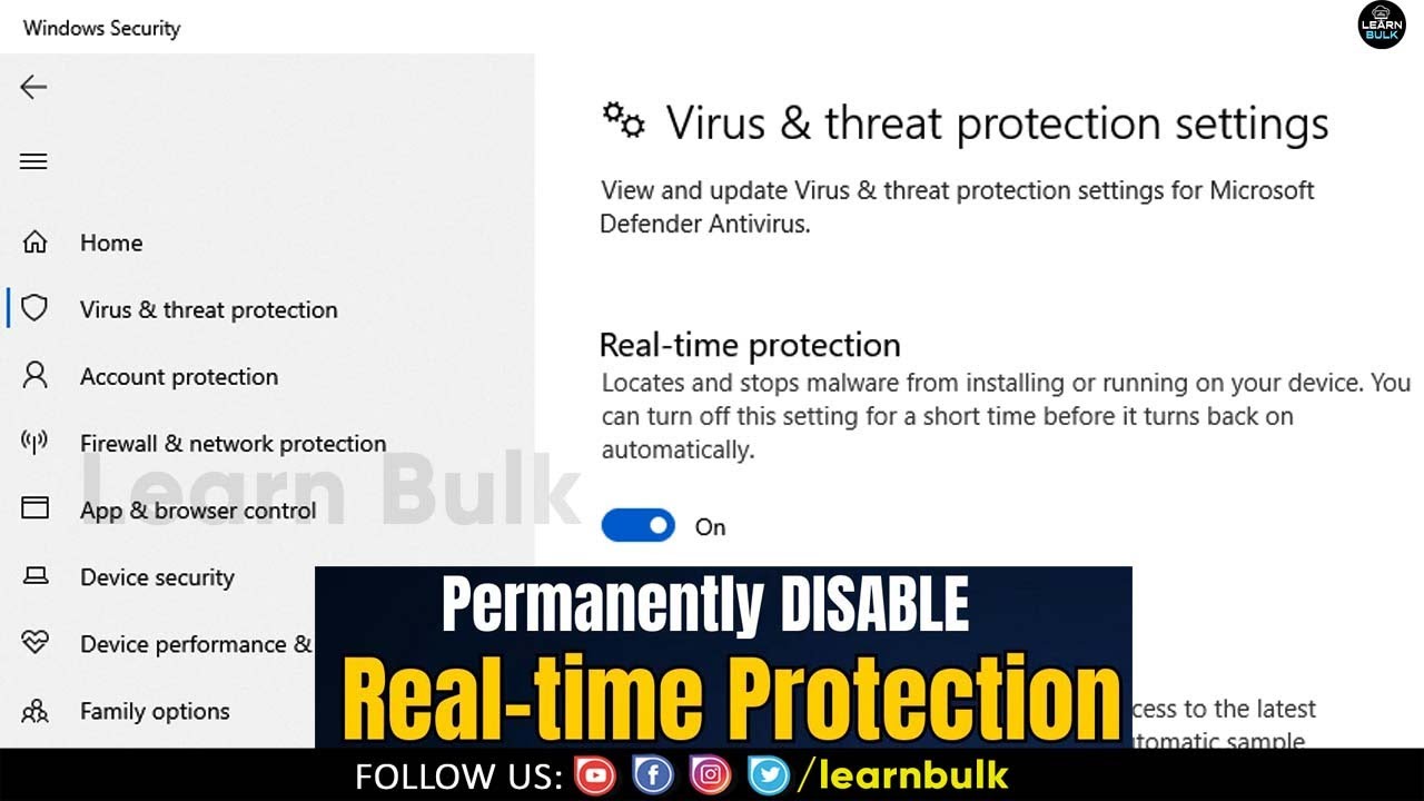 Permanently turn off real time protection windows 11/10 | Learn Bulk ...
