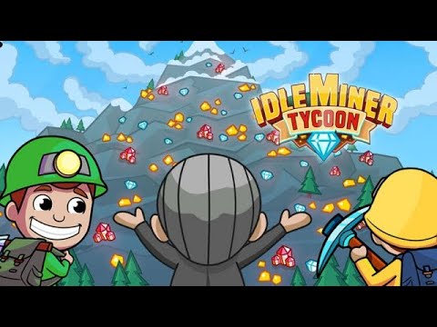 Idle Miner Tycoon. Game introduction - YouTube