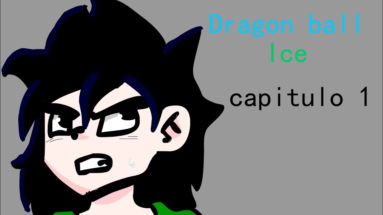 Dragon ball ICE capitulo 1 (Dragon ball UA) - YouTube