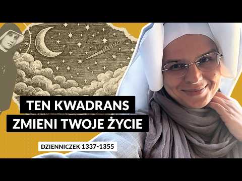 Zeszyty Miłości Pełne [#116] Ten kwadrans zmieni twoje życie | s. Gaudia Skass
