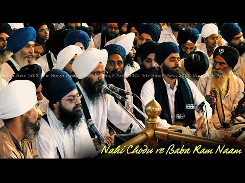 Nahi chodu re baba Raam Naam | Classic Akj Kirtan by manpreet Singh kanpuri