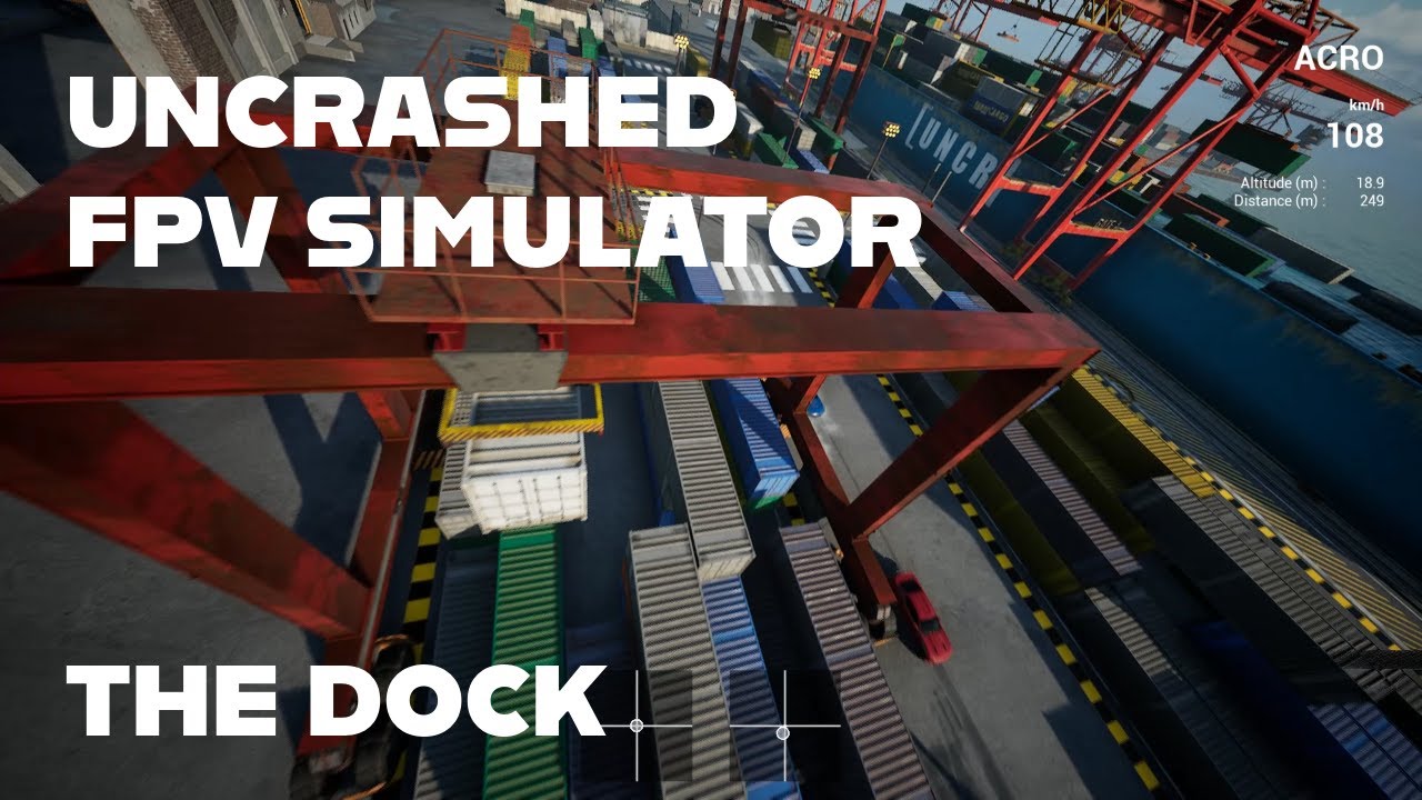 Uncrashed - FPV Simulator | Map - The Dock | Sim time 44h - YouTube