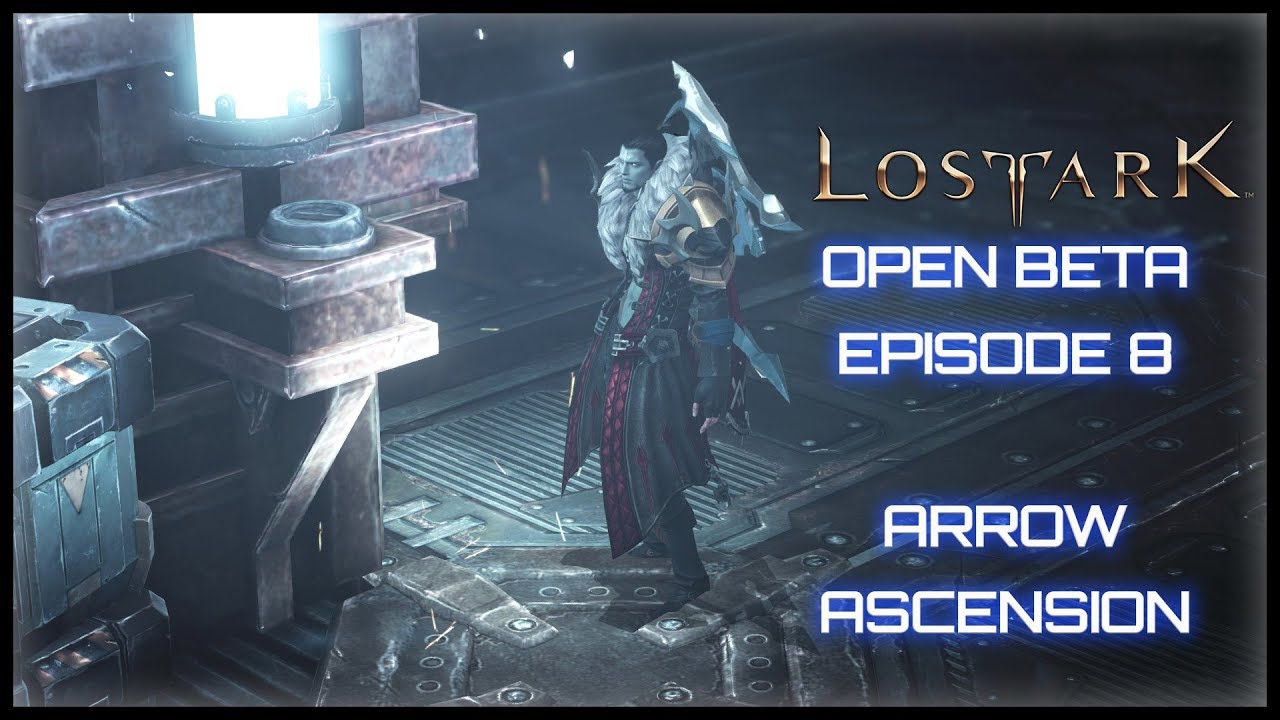 LOST ARK: MMORPG - S1| Episode 8: 🌌Arrow Ascension - Medieval Hawkeye ...