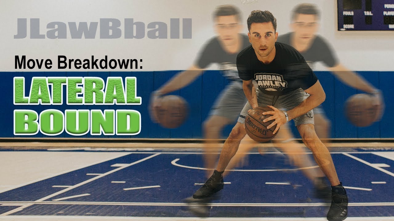 JLawBball Move Breakdown: Lateral Bound!! - YouTube