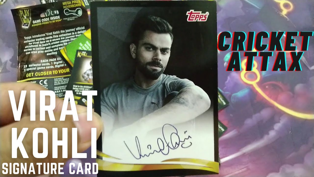 VIRAT KOHLI SIGNATURE CARD | VIRAT KOHLI THE JOURNEY #2 CRICKET ATTAX ...