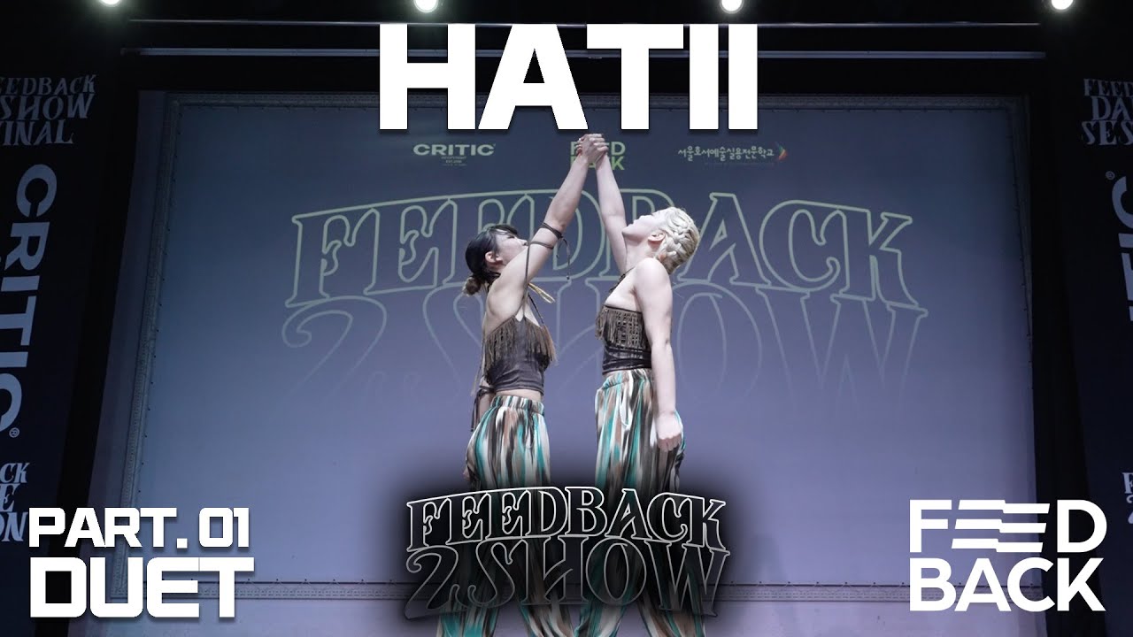 HATII | PART.01 DUET | 2024 FEEDBACK 2SHOW | 피드백투쇼 2024 - YouTube
