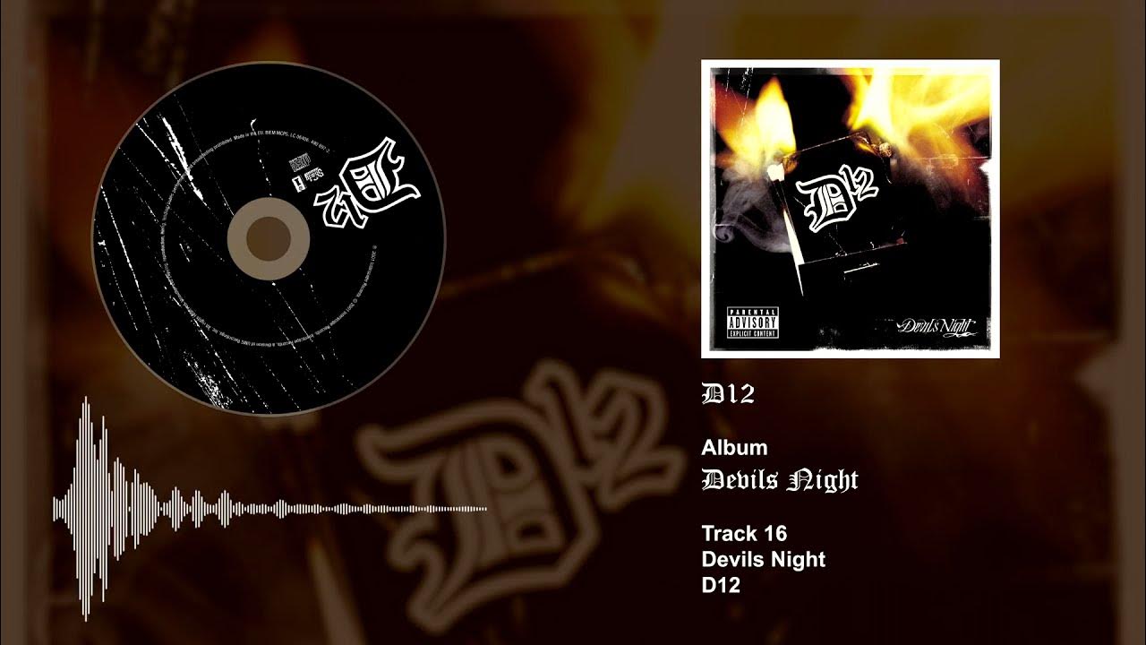 D12 - Devils Night - YouTube Music