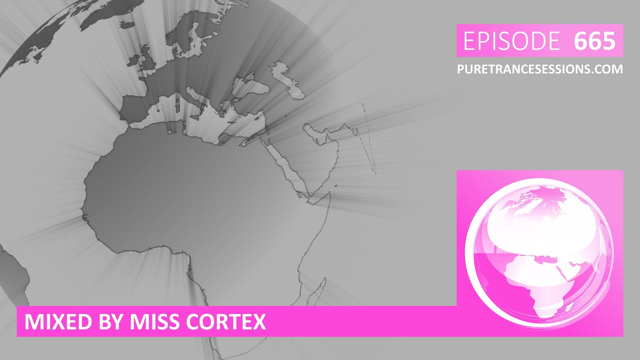 Pure Trance Sessions 665 by Miss Cortex Podcast - YouTube
