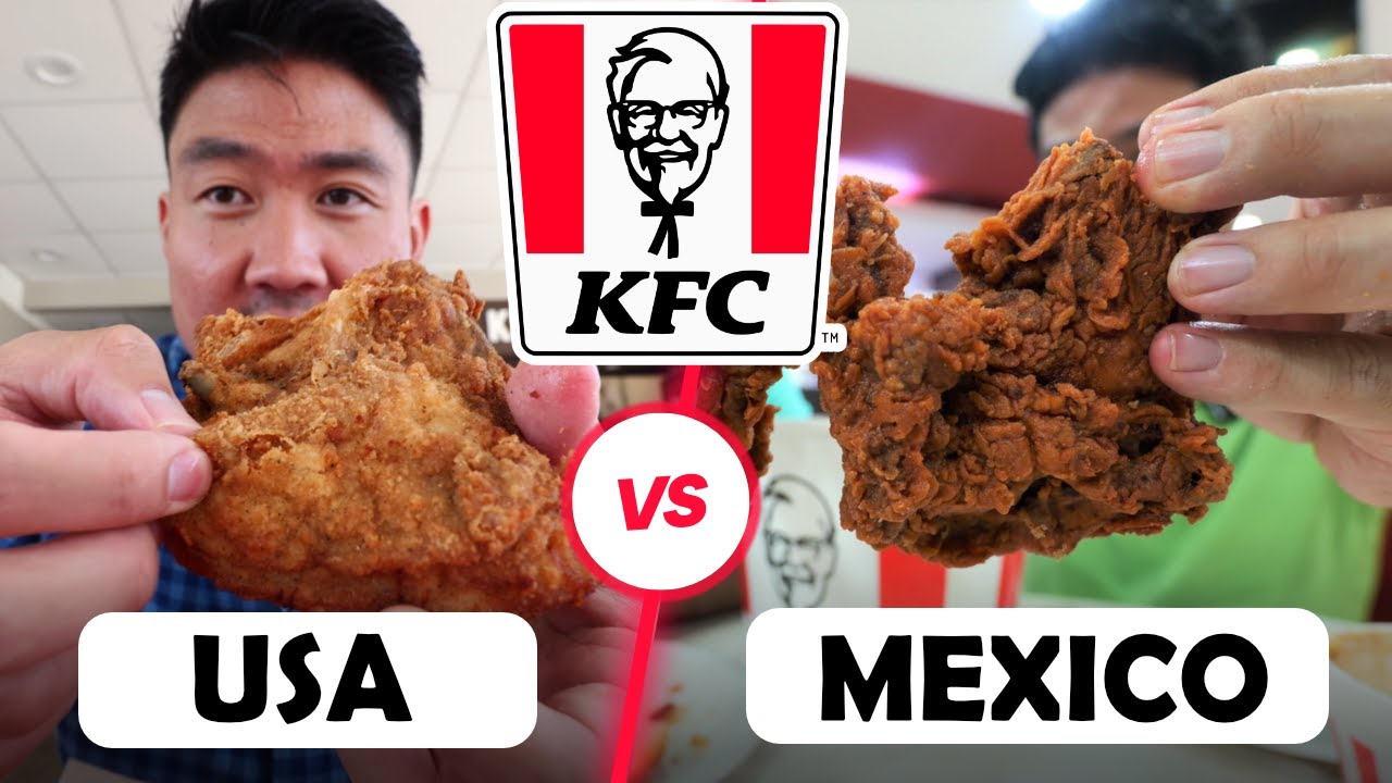 KFC Mexico vs KFC USA: Which is Better? - YouTube