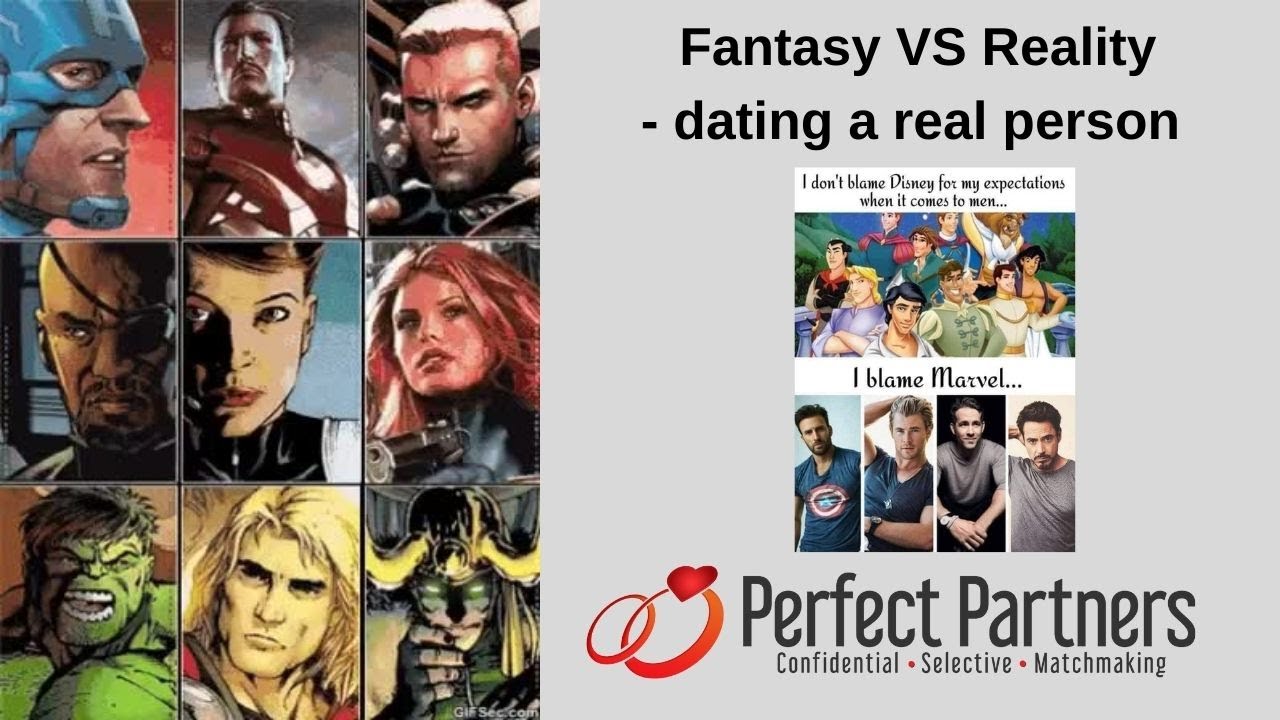 Fantasy Vs Reality - dating a real person. - YouTube