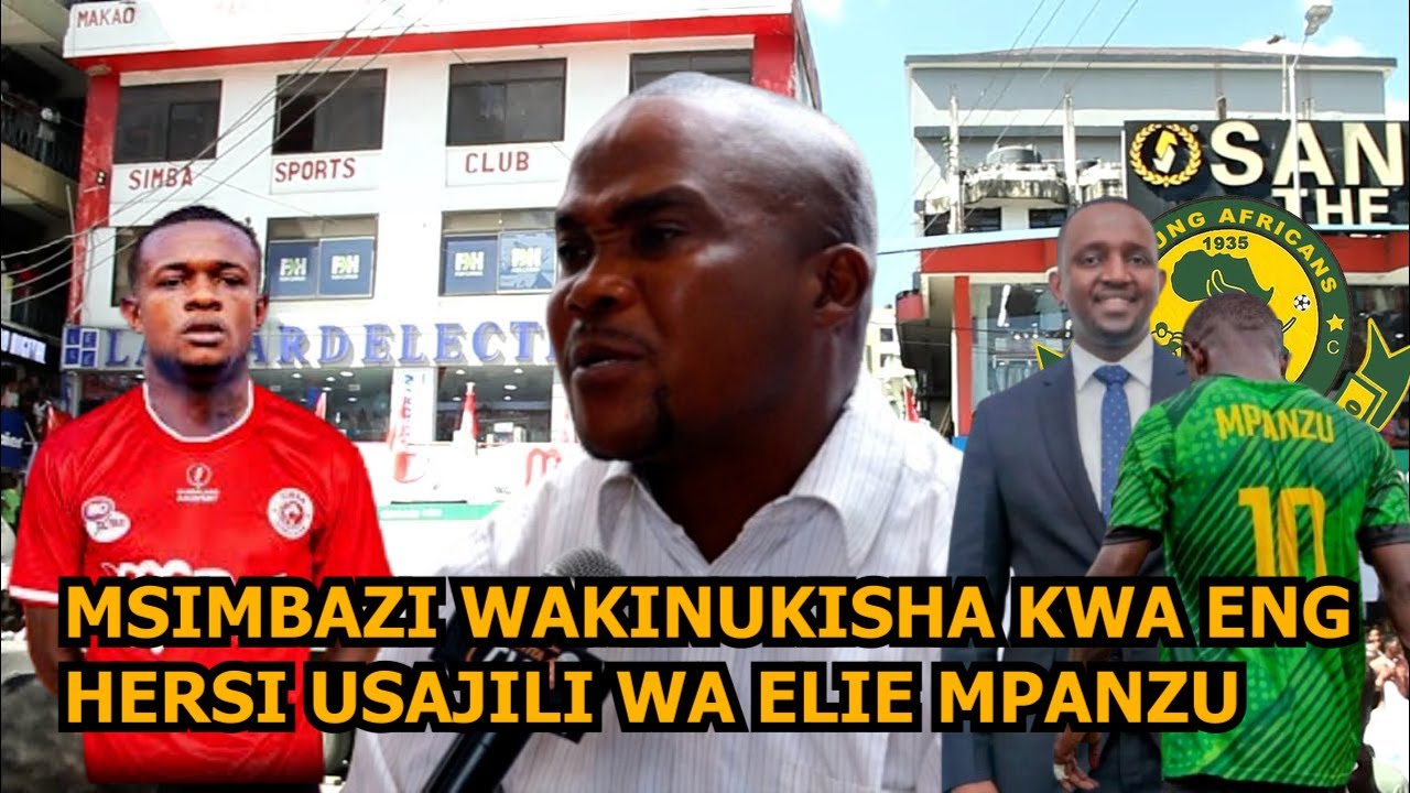 KISA ELIE MPANZU!! MSIMBAZI WAMPA MAKAVU ENG HERSI YANGA KUINGILIA KATI ...