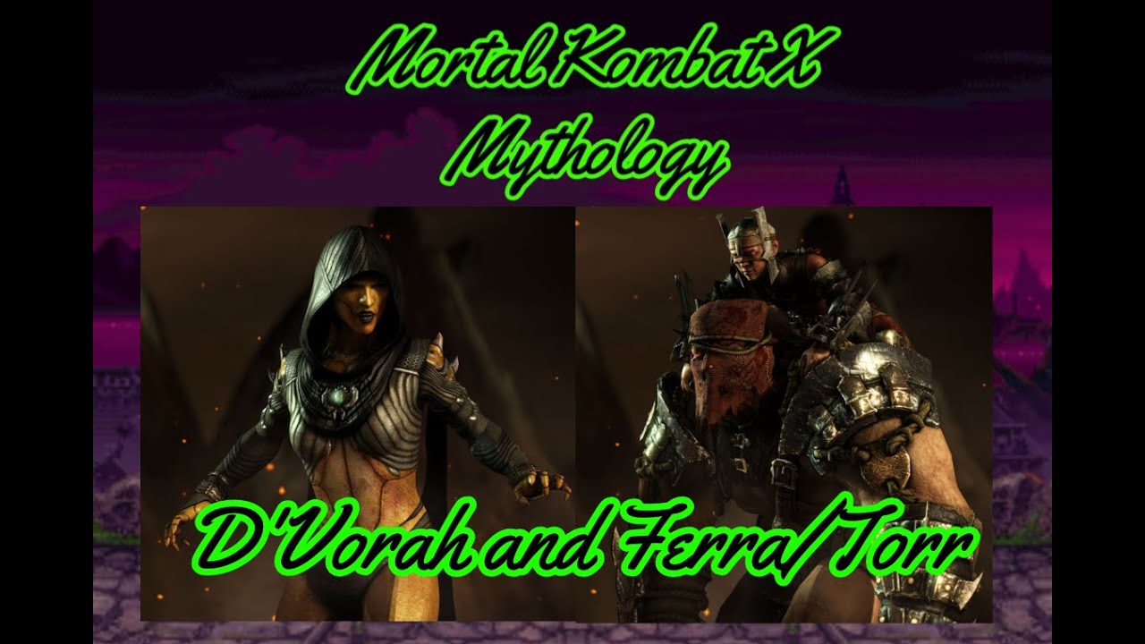 Mortal Kombat X Mythology - D'Vorah & Ferra/Torr - YouTube