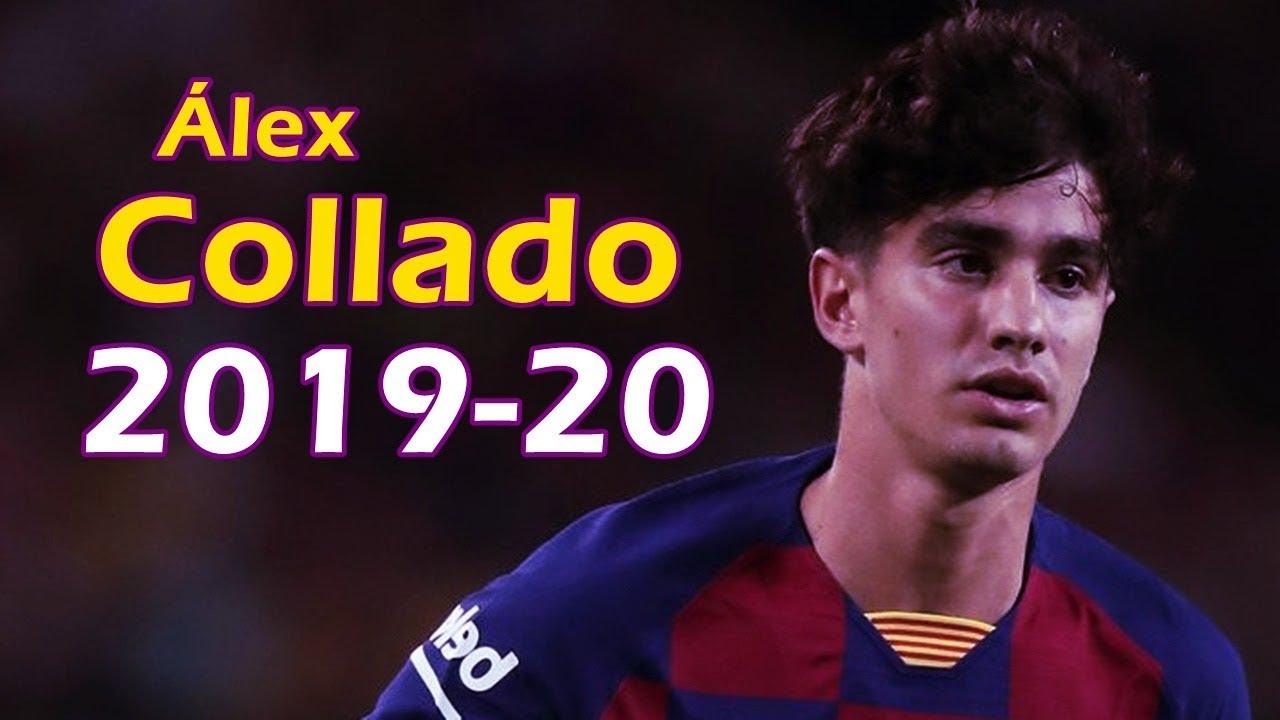 Álex Collado Outstanding Mid-level Skills 2019/2020 - YouTube
