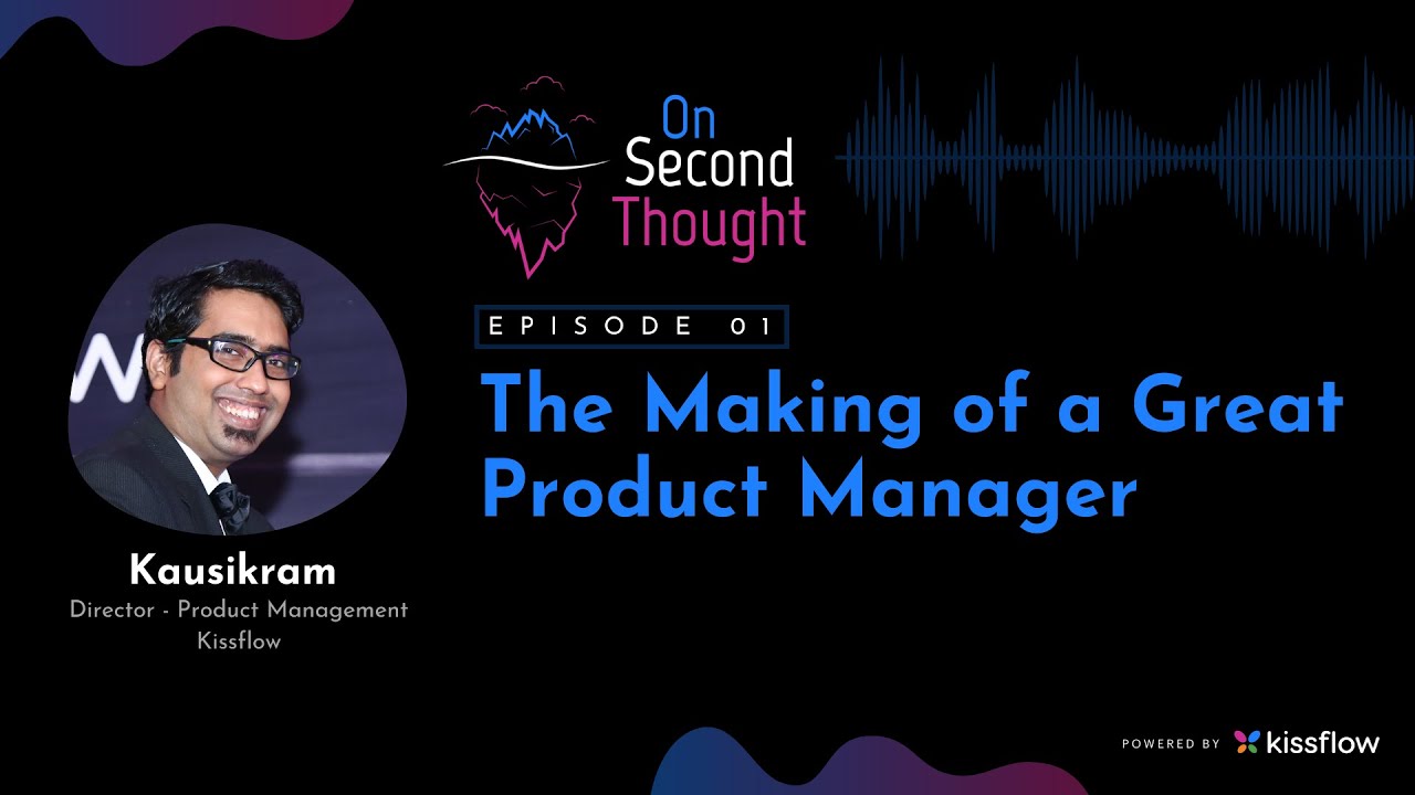 On Second Thought Ep 1 What Makes A Great Product Manager YouTube on-second-thought-ep-1-what-makes-a-great-product-manager-youtube