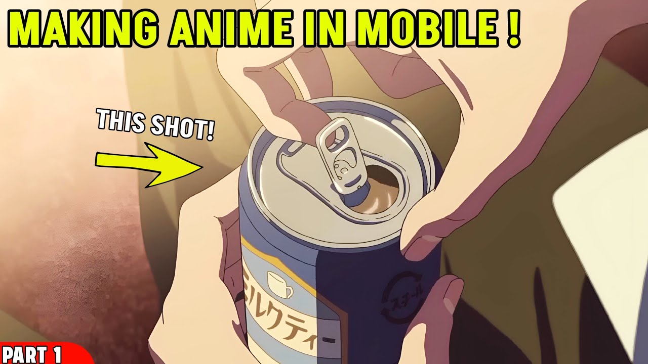 Let's Make Anime in Mobile || Mobile Anime Tutorial [Scene 2 part 1 ...