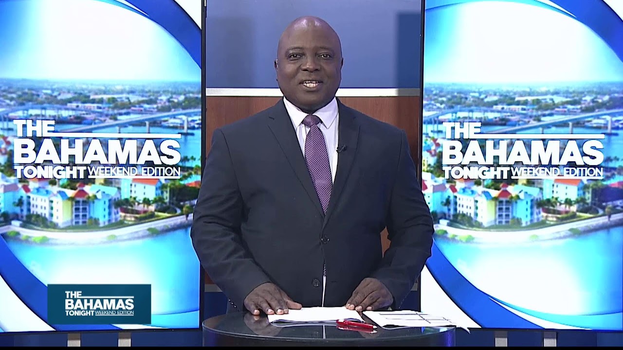 The Bahamas Tonight Weekend Edition-May 31st, 2025 - YouTube