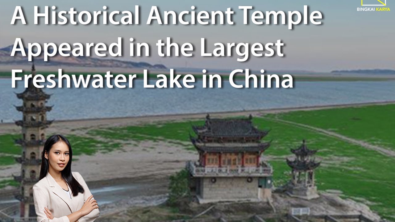 A Historical Ancient Temple Appeared in the Largest Freshwater Lake in ...