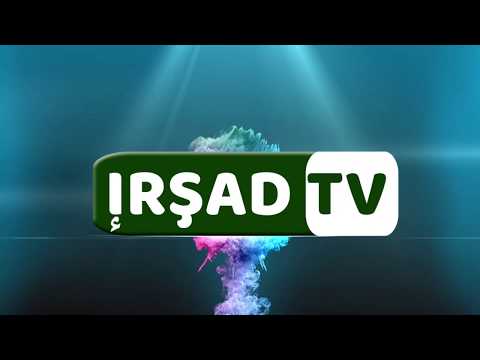 HOŞGELDİN 11 AYIN SULTANI MÜBAREK RAMAZAN...  İRŞAD TV EKRANLARINDA MOLLA ALİ ŞAZELİ SİZLERLE...