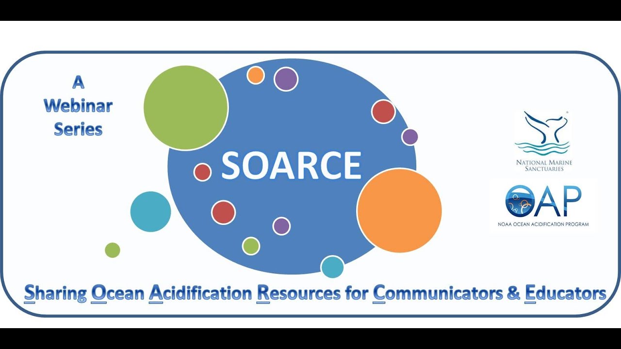 SOARCE Webinar Series: Ocean Protector, An Online Ocean Acidification ...
