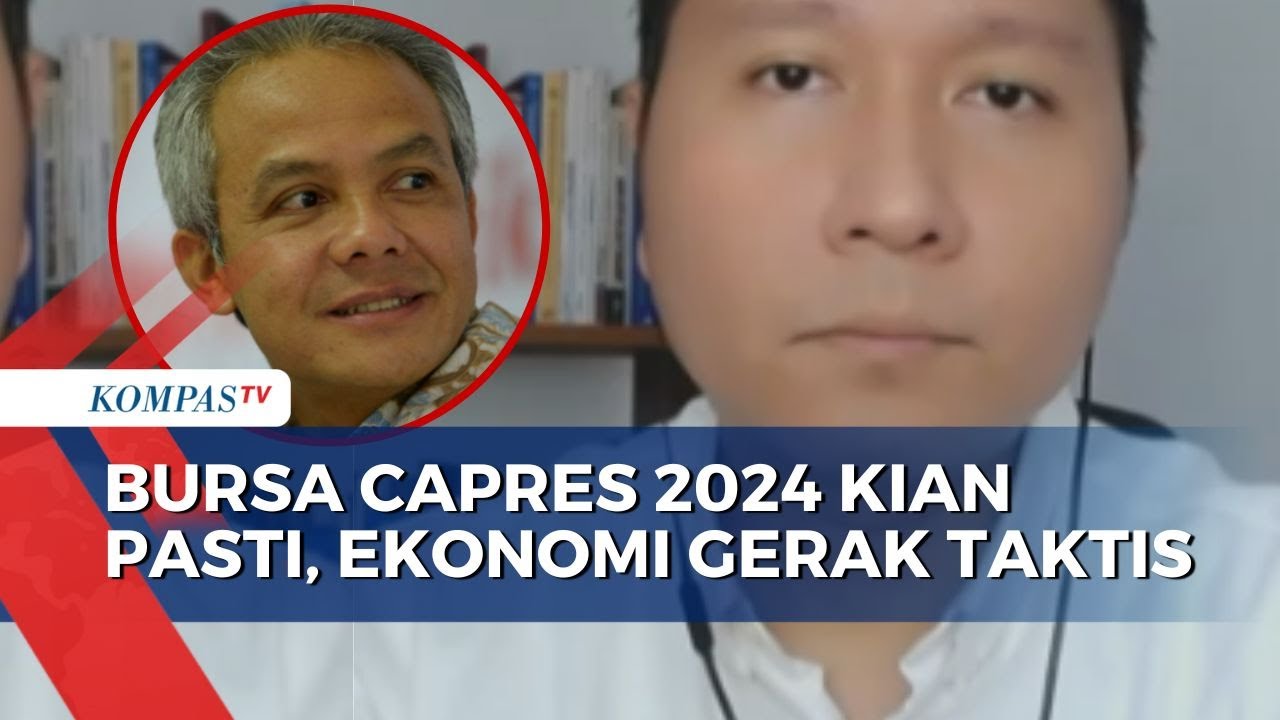 Bursa Capres 2024 Kian Pasti, Bagaimana Ekonomi Merespons Tensi Politik ...