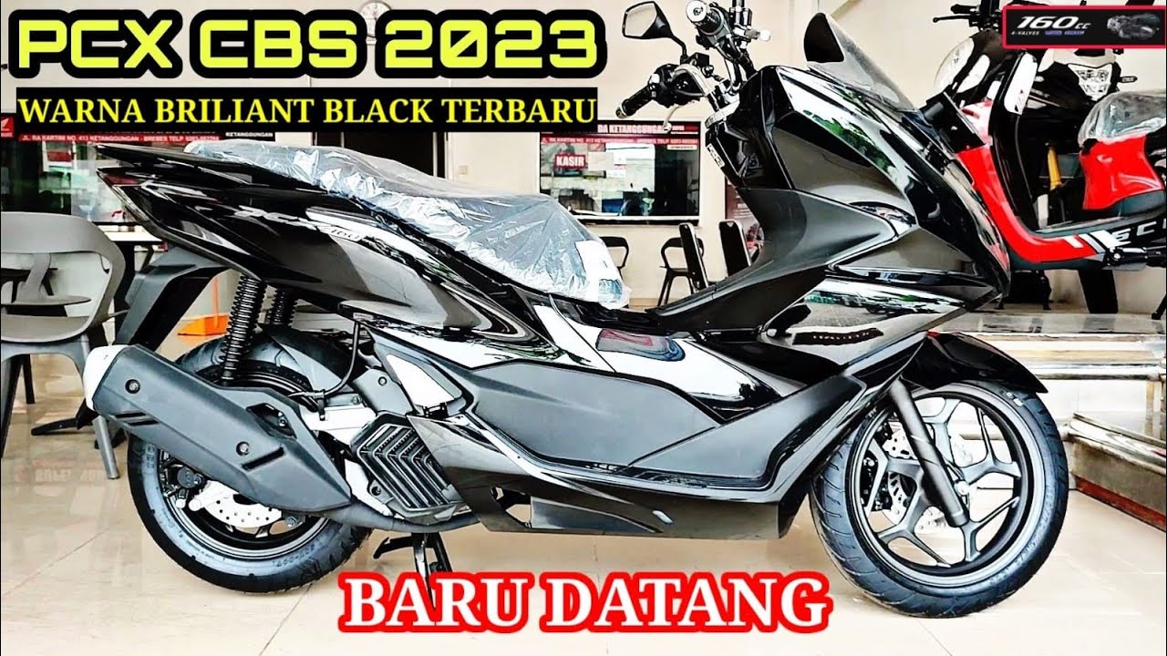 PCX 2023 VERSI CBS WARNA HITAM GLOSSY BARU DATANG - YouTube