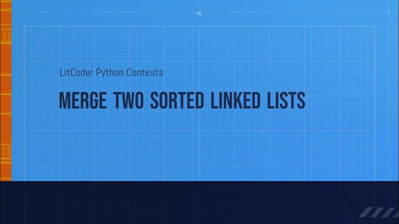 Merge two sorted linked lists || LitCoder Solutions Python Contest 4 ...