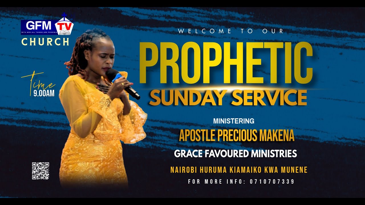 SUNDAY MAIN SERVICE LIVE STREAMING FROM GFM CHURCH HURUMA KIAMAIKO ...