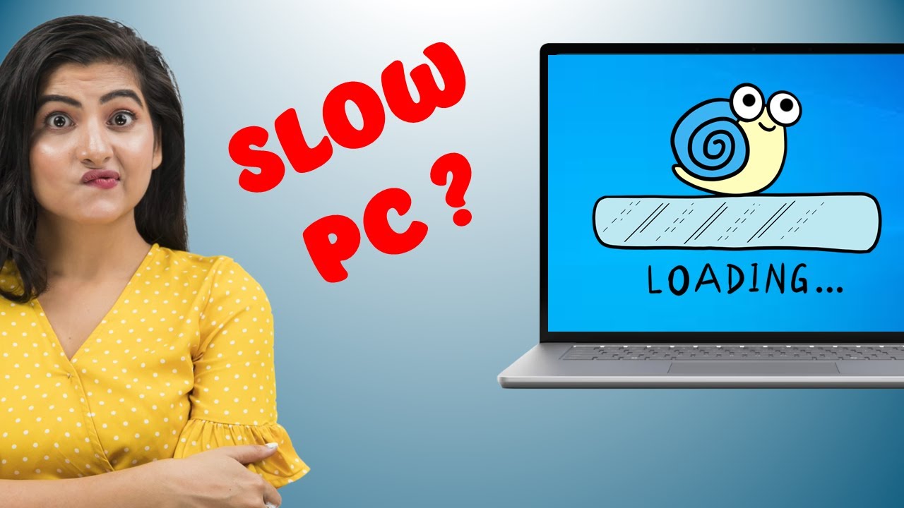 PC or Laptop Running Slow? 4 Easy & Effective Fixes to Speed Up Windows ...