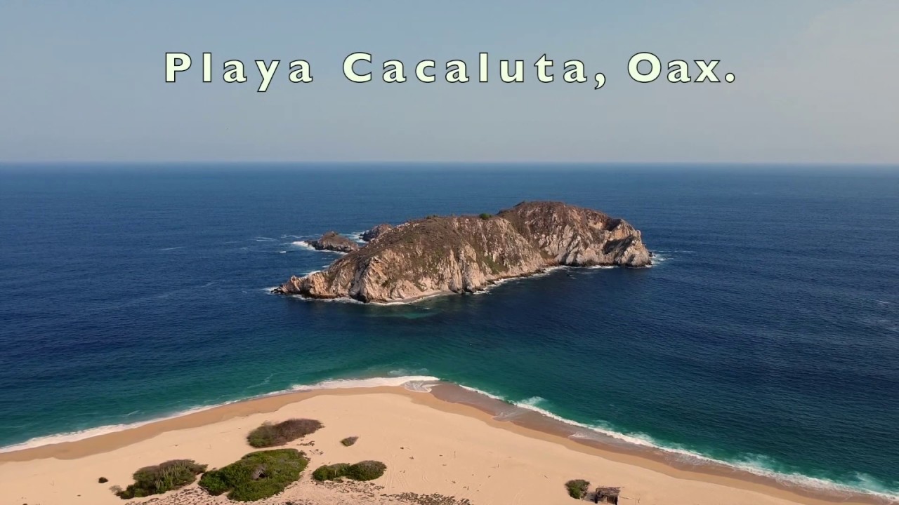 Playa Cacaluta, Huatulco, Oaxaca. (2020) - YouTube