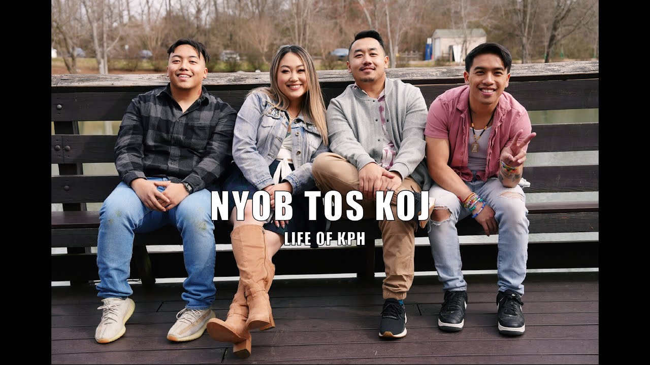 Nyob Tos Koj- Kimmaly Yang from Life of KPH - (Official Music Video ...