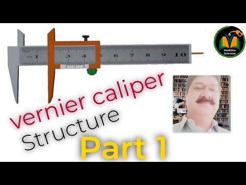 Vernier caliper Structure/part 1/measurements/Physics/MediSics Sciences ...