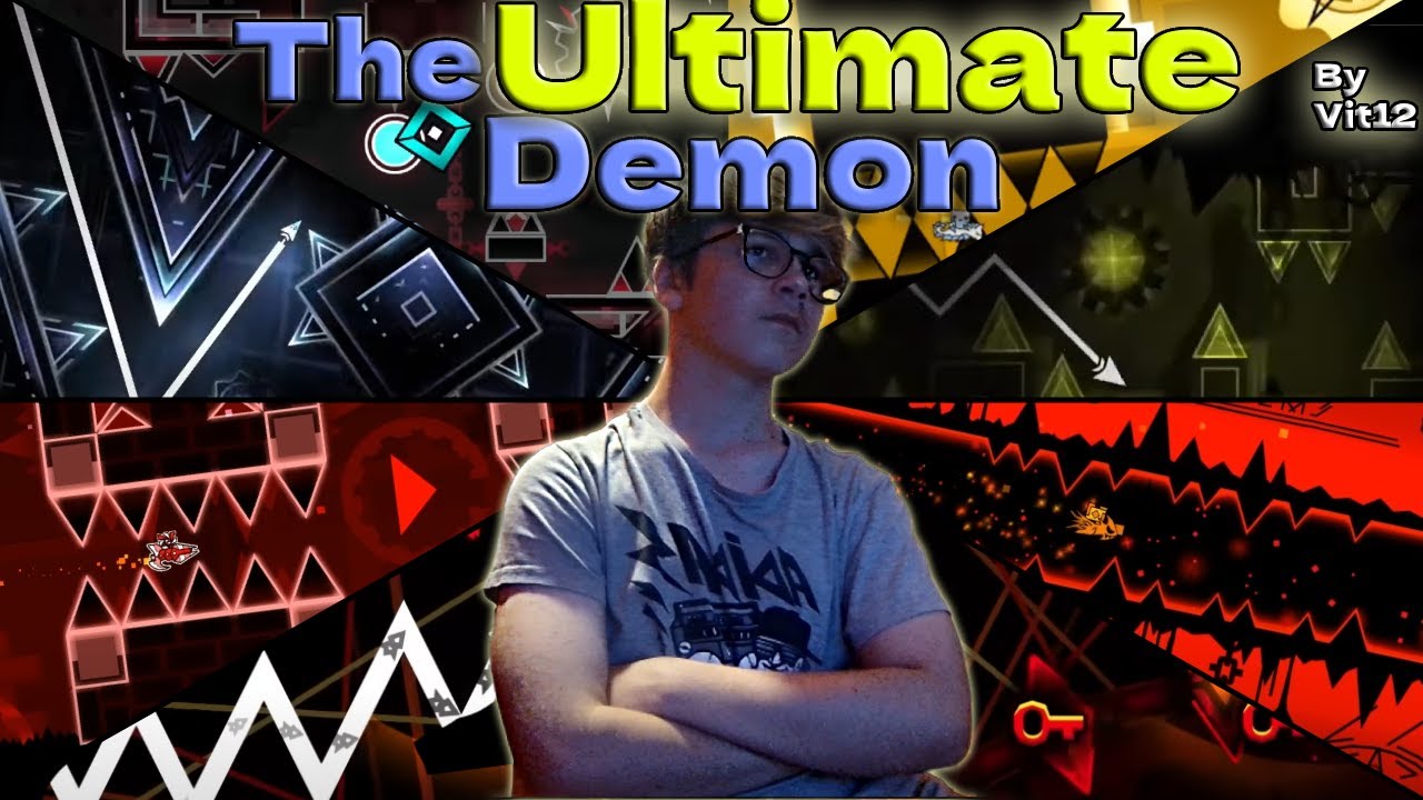 "The Ultimate Demon" 100% ||Extreme Demon by Vit12|| - YouTube