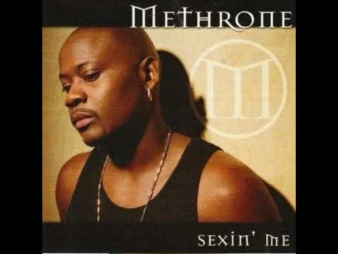 Methrone – Sexin Me (Radio Version Without Rap) - YouTube