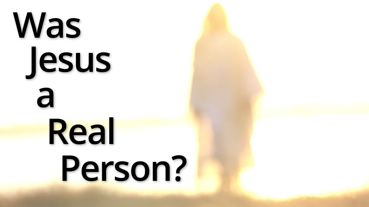 Was Jesus a Real Person? - YouTube