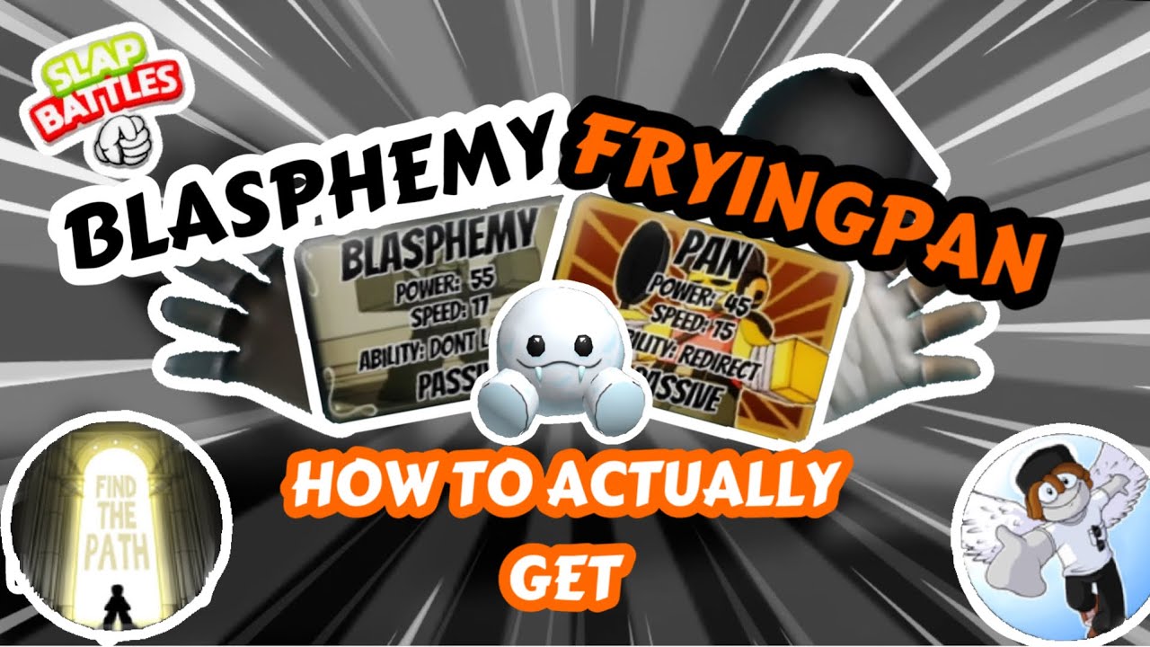 How to actually get ( blasphemy + pan glove) + showcase and ugc slap ...