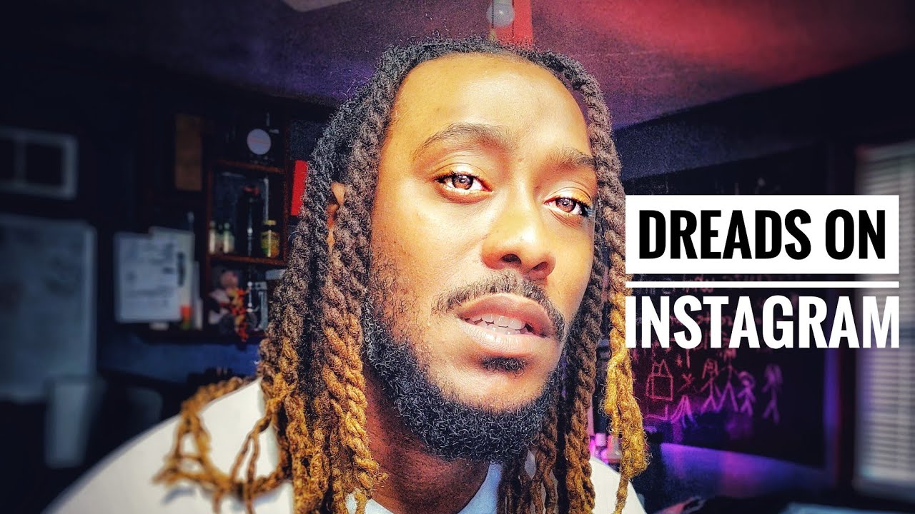 DREADS ON INSTAGRAM II FOLLOW 4 FOLLOW - YouTube
