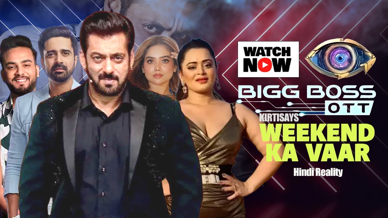 BIGG BOSS OTT LIVE 15 July 2023 | Bigg Boss OTT 2 Review | BB OTT 2 Weekend Ka Vaar - YouTube