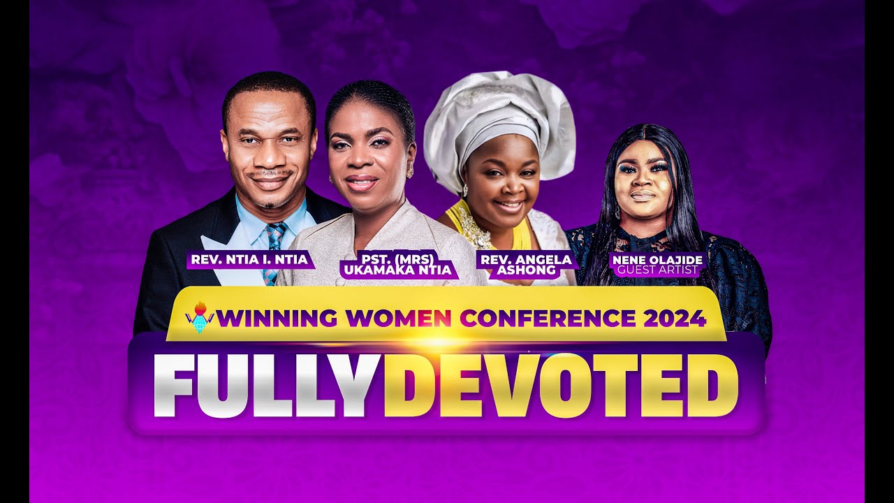 WINNING WOMEN CONFERENCE 2024 (DAY 3 EVENING) WITH REV & PST MRS NTIA I ...