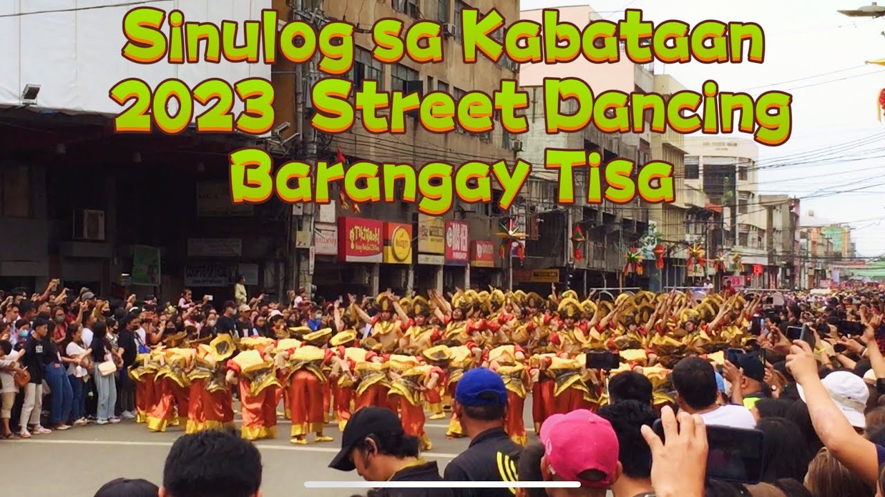 Sinulog sa Kabataan 2023 Barangay Tisa Street Dancing | Sinulog ...