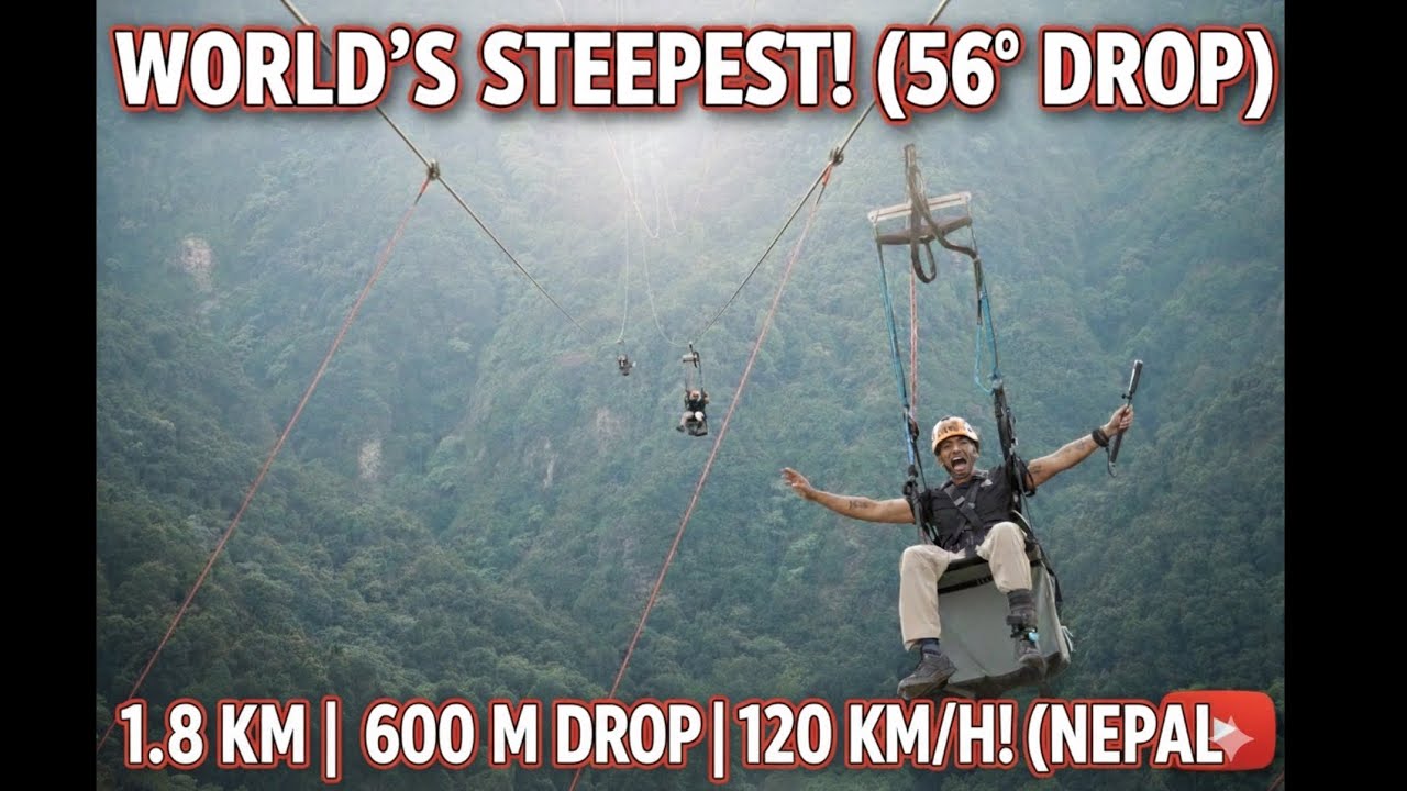 ZIPFLYER NEPAL: WORLD'S STEEPEST Zipline (56° Drop! 120 KM/H) - YouTube