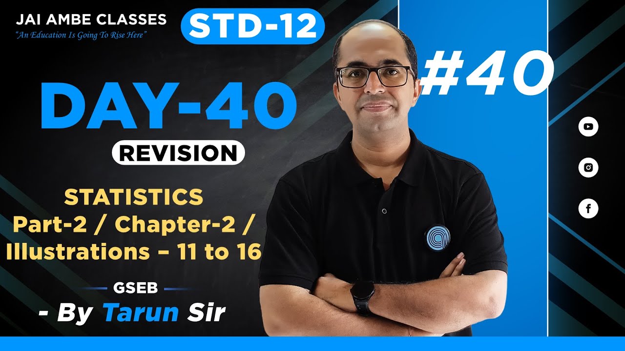 REVISION | DAY-40 | STD-12 | DAILY STATISTICS | PART-2 | CHAPTER-2 | By ...