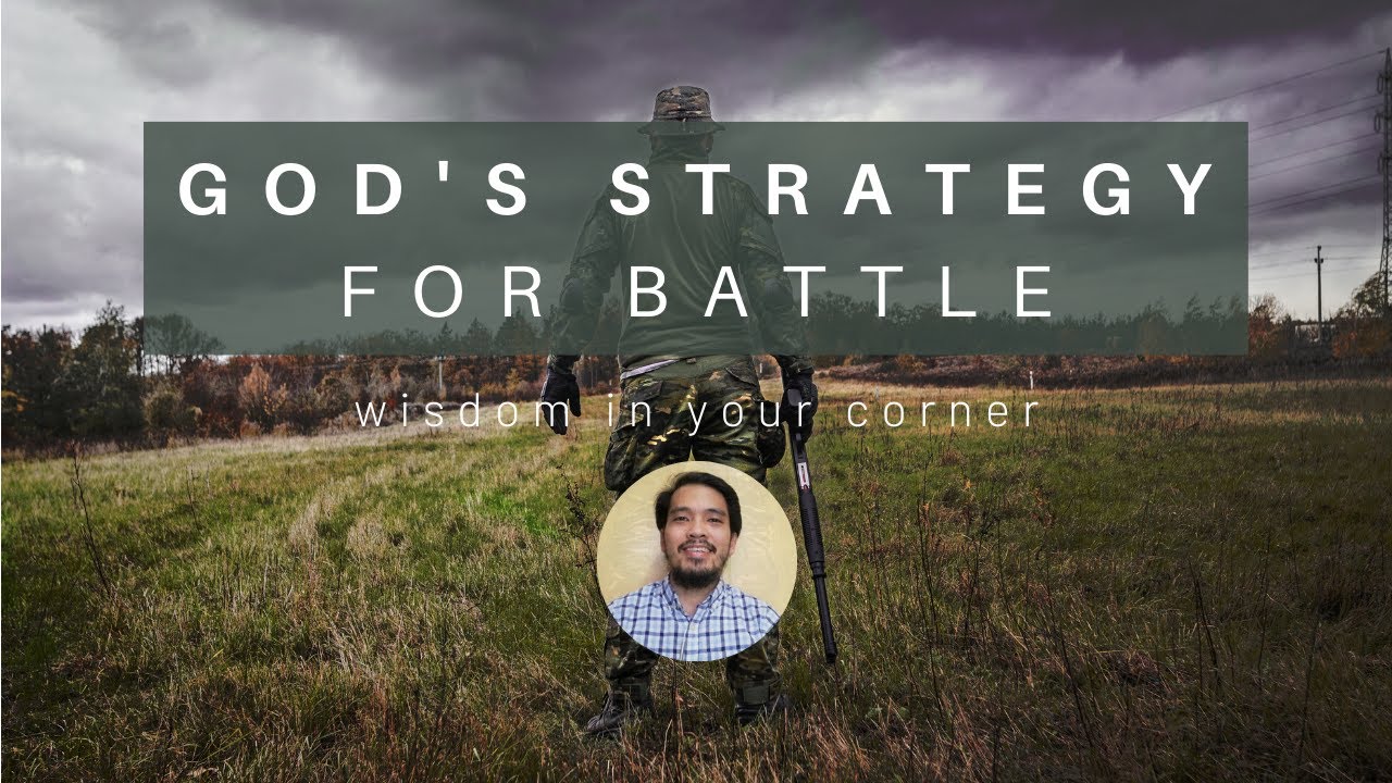 God's Strategy for Battle - YouTube