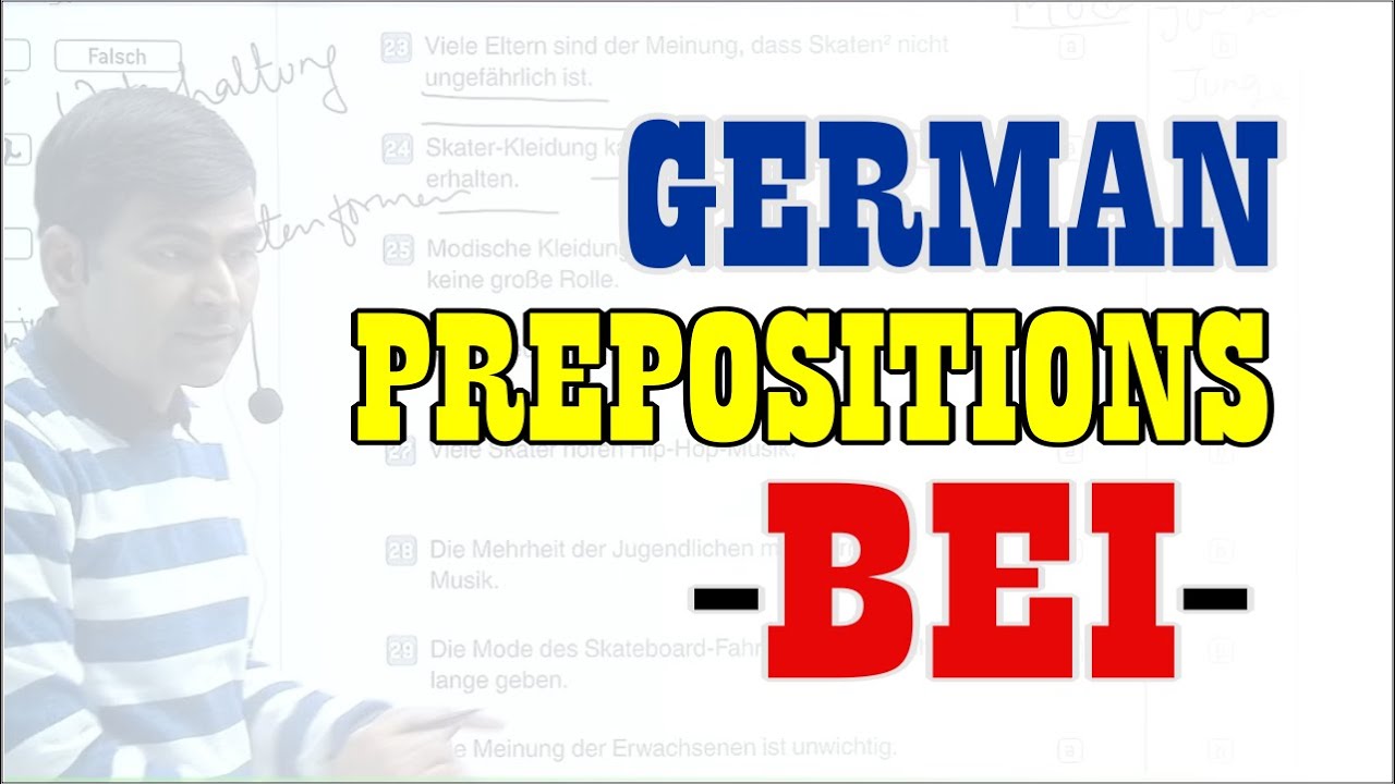 How and when to use the German prepositions bei | Learn German - YouTube