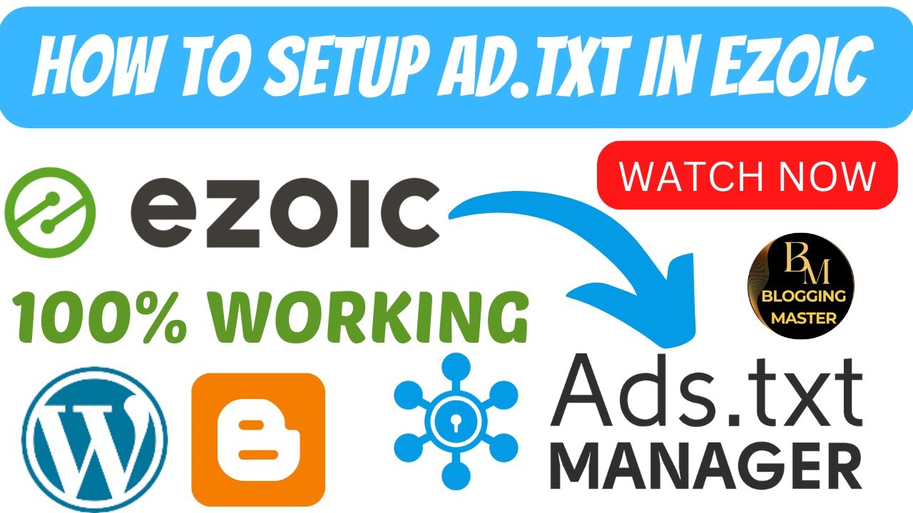 How To Setup Ad.txt In Ezoic | Ezoic AD.TXT Manager Account Setup - YouTube