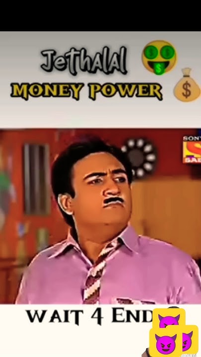 Jethalal Money power 😈 - YouTube