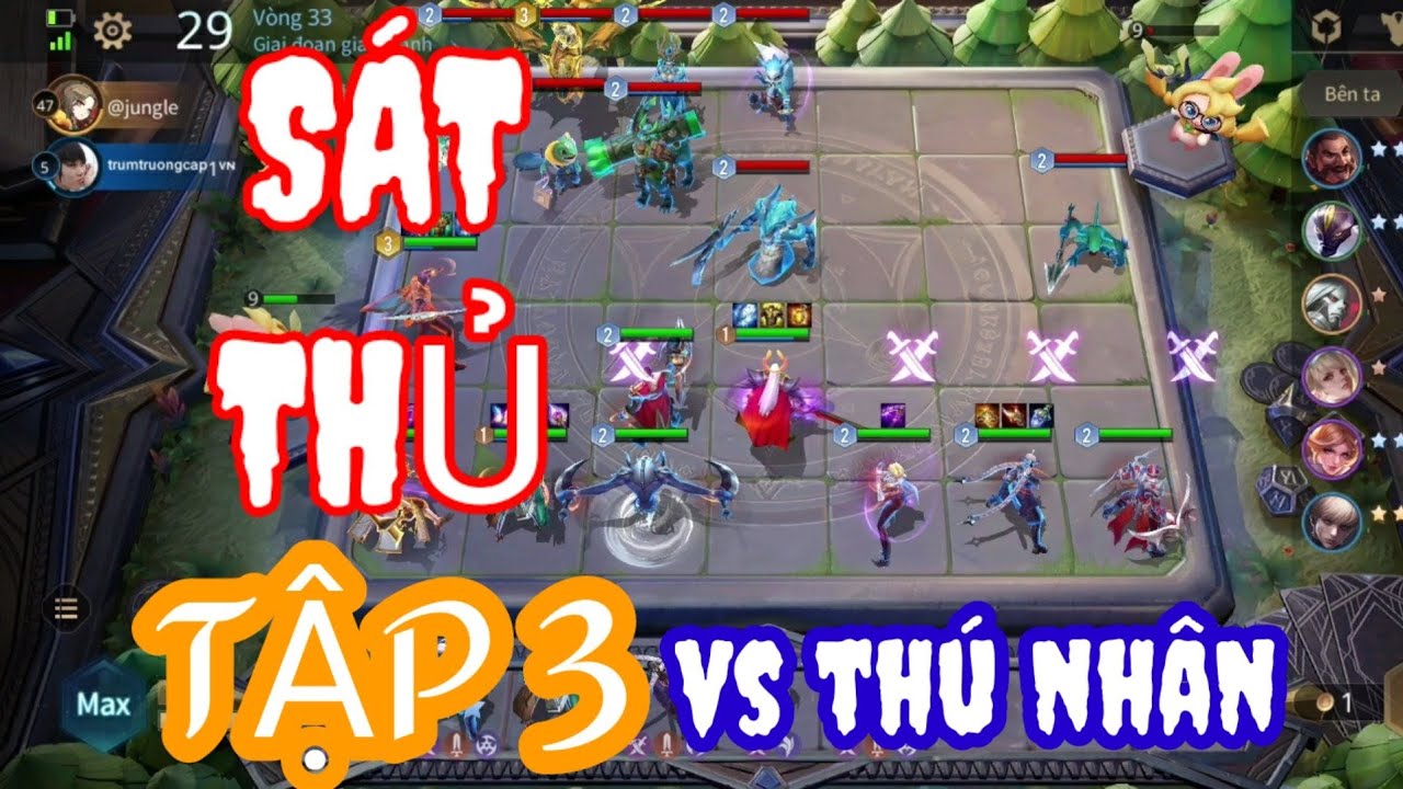 Cách chơi sát thủ CỜ LIÊN QUÂN mạnh nhất | TẬP 3 | Sát Thủ vs Thú Nhân ...