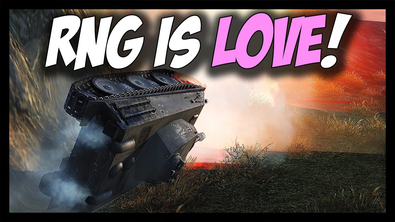 World of Tanks: RNG IS LOVE! - RNGesus #46 - YouTube